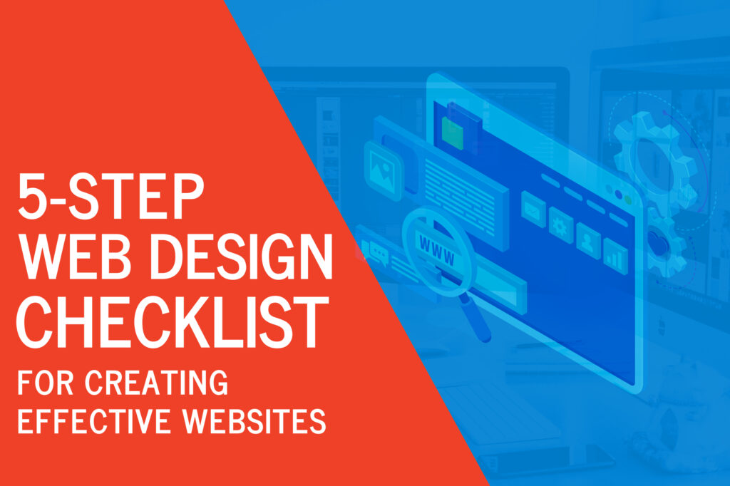 5-Step Web Design Checklist for Creating Effective Websites - Ilfusion ...